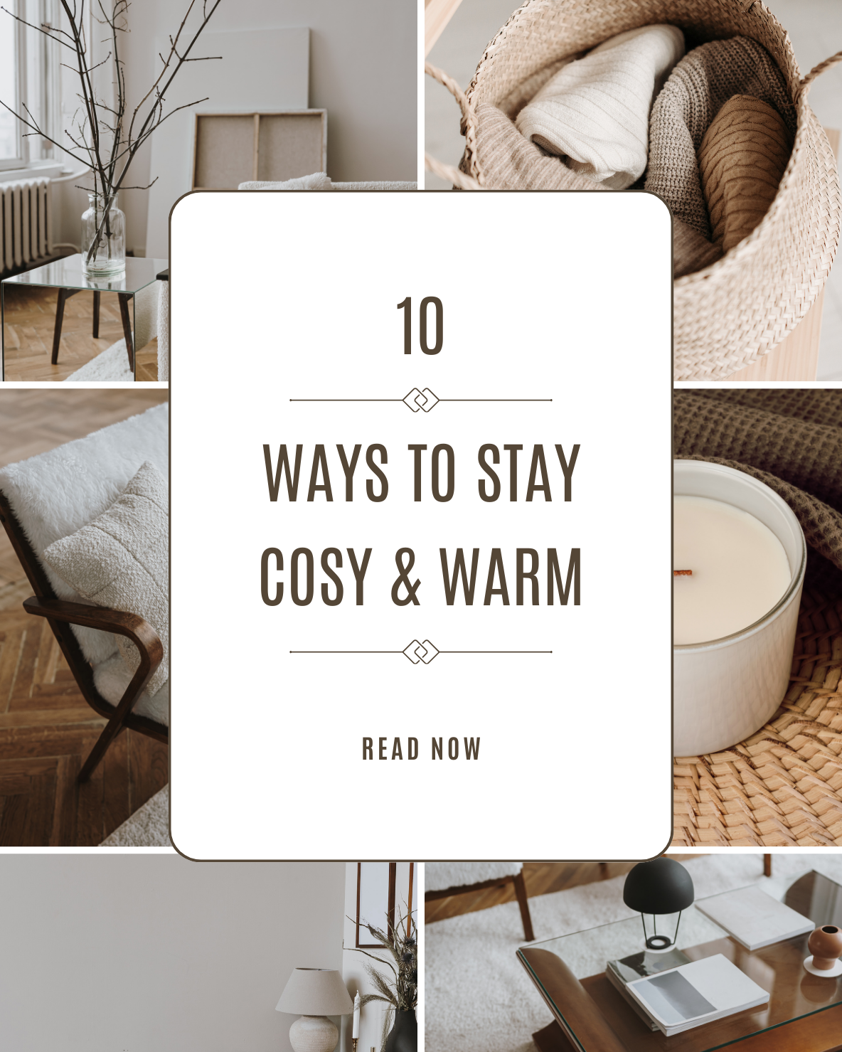 Find 10 Essential Ways to Stay Cosy and Warm In Winter